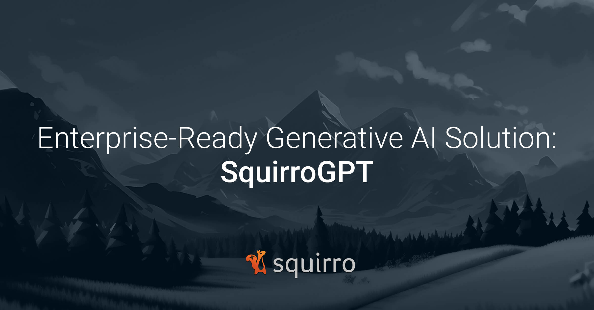 Squirro Launches Enterprise-Ready Generative AI Solution